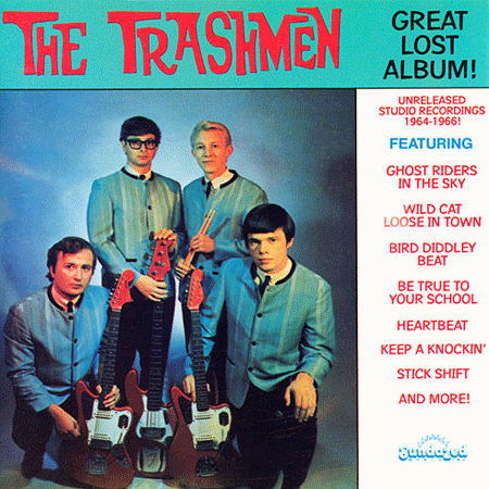 Graded on a Curve: The Trashmen, Great Lost Album