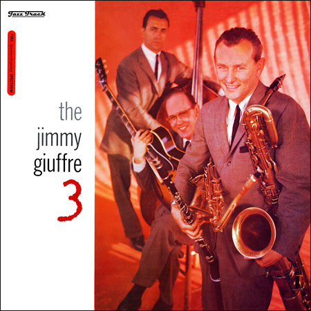 Graded on a Curve: The Jimmy Giuffre 3 (s/t)