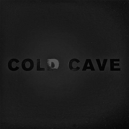 Graded on a Curve: Cold Cave, “Black Boots” b/w “Meaningful Life” 7″