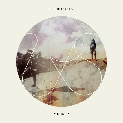 TVD Vinyl Giveaway: U.S. Royalty, Mirrors