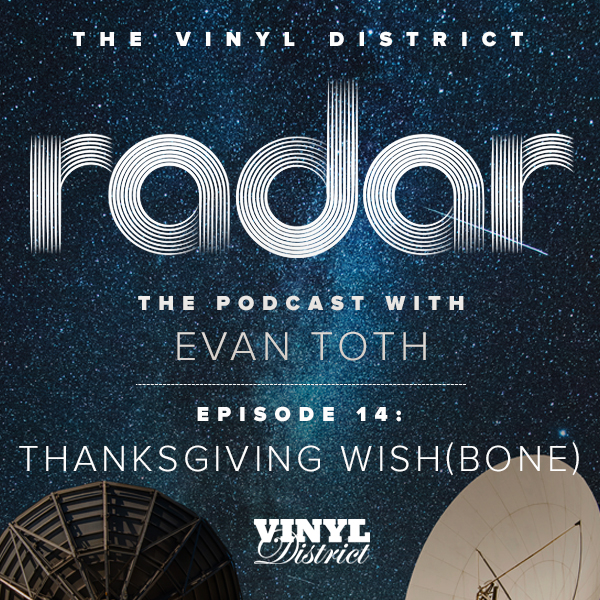 TVD Radar: The Podcast with Evan Toth, Episode 14: Thanksgiving Wish (Bone)