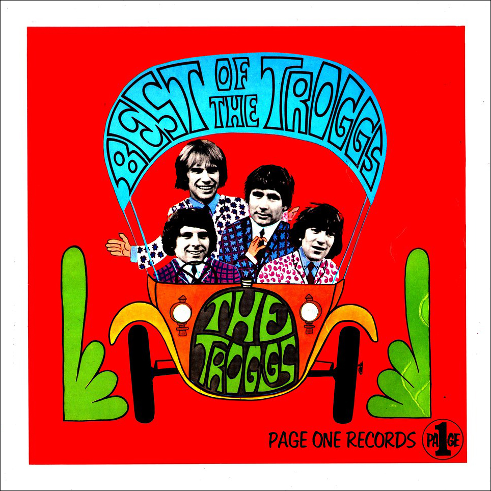 Graded on a Curve: The Troggs, Best of The Troggs