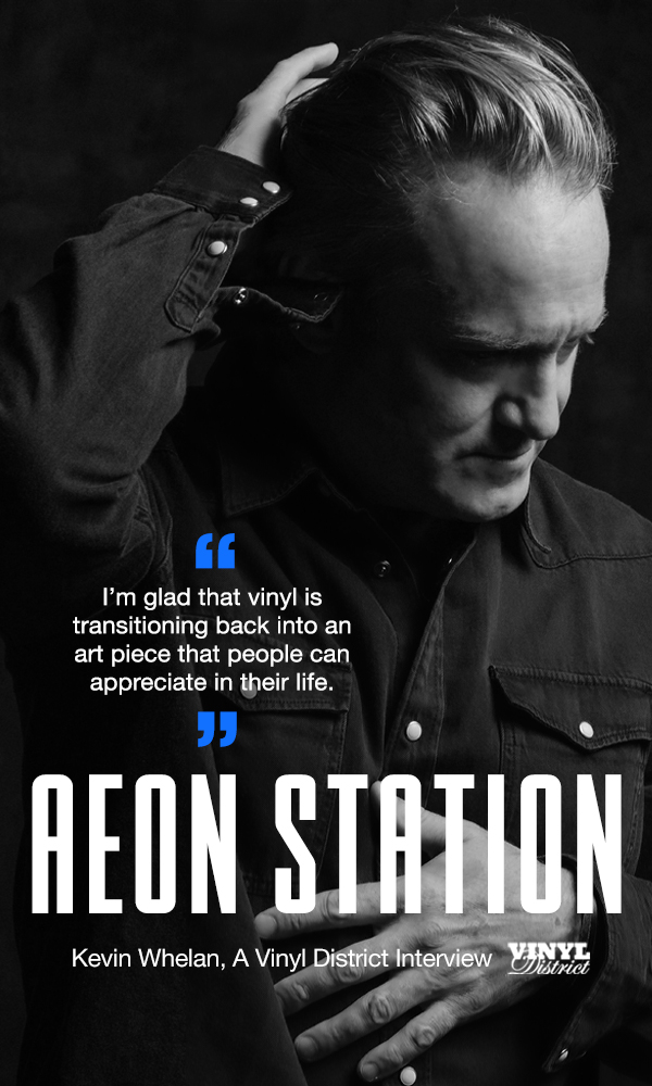 Kevin Whelan of Aeon Station, A TVD Interview
