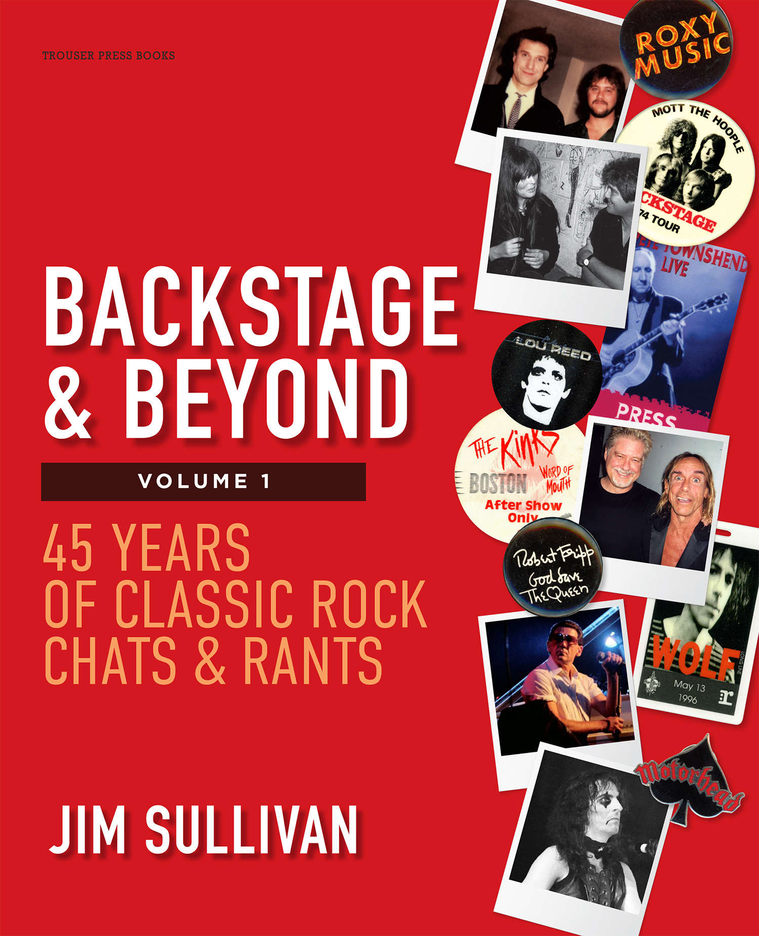 TVD Radar: Backstage & Beyond Volume 1: 45 Years of Classic Rock Chats ...